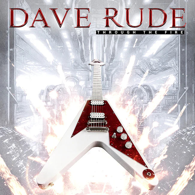 Dave Rude - Through The Fire (CD) – Apex Record Store